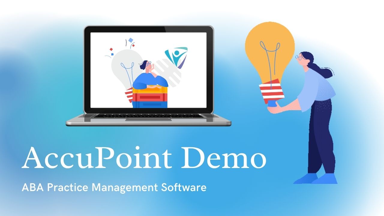 AccuPoint Practice Management Software Demo | ABA Solutions by Therapy ...